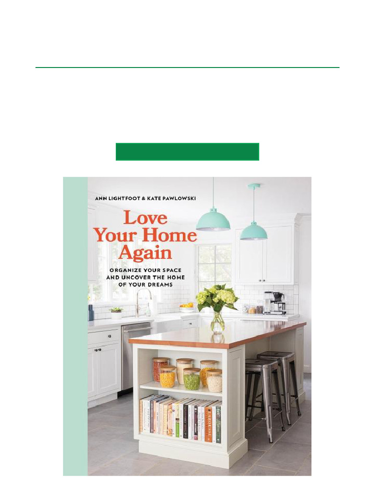 Breakthrough Read Love Your Home Again Organize Your Space and Uncover ...