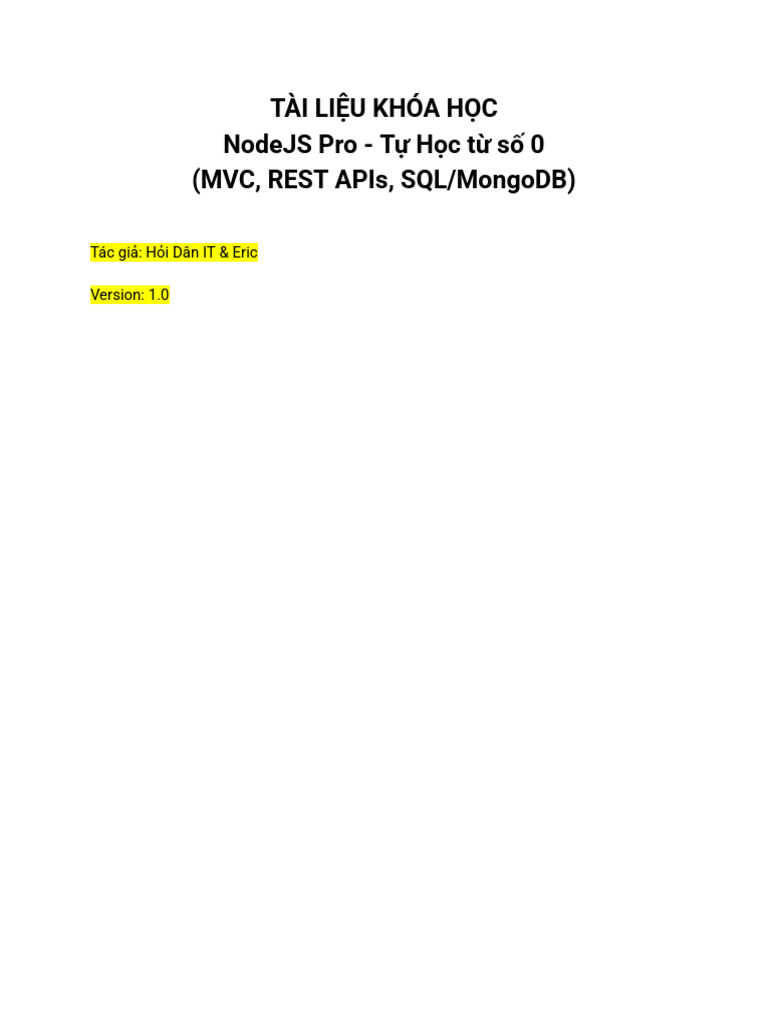 (PUBLIC) NodeJS Pro - Tự Học từ số 0 (MVC, REST APIs, SQL - MongoDB) - hoidanit | PDF