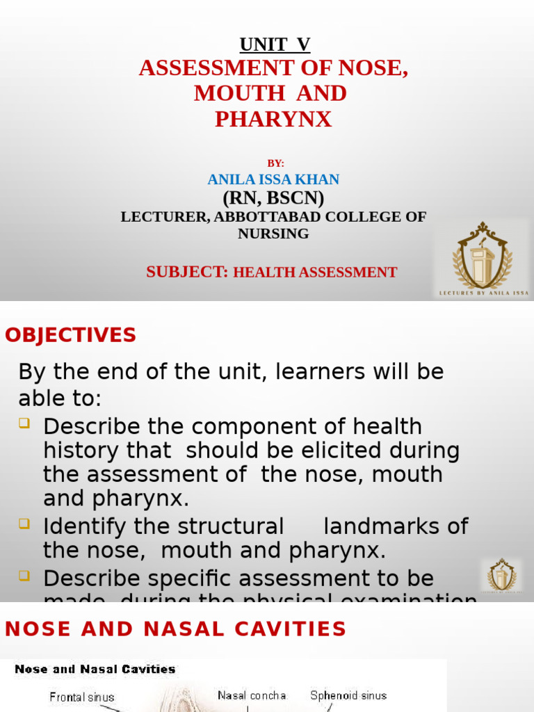 Unit 5 Assessment of Nose, Mouth and Pharynx | PDF | Human Nose | Tongue