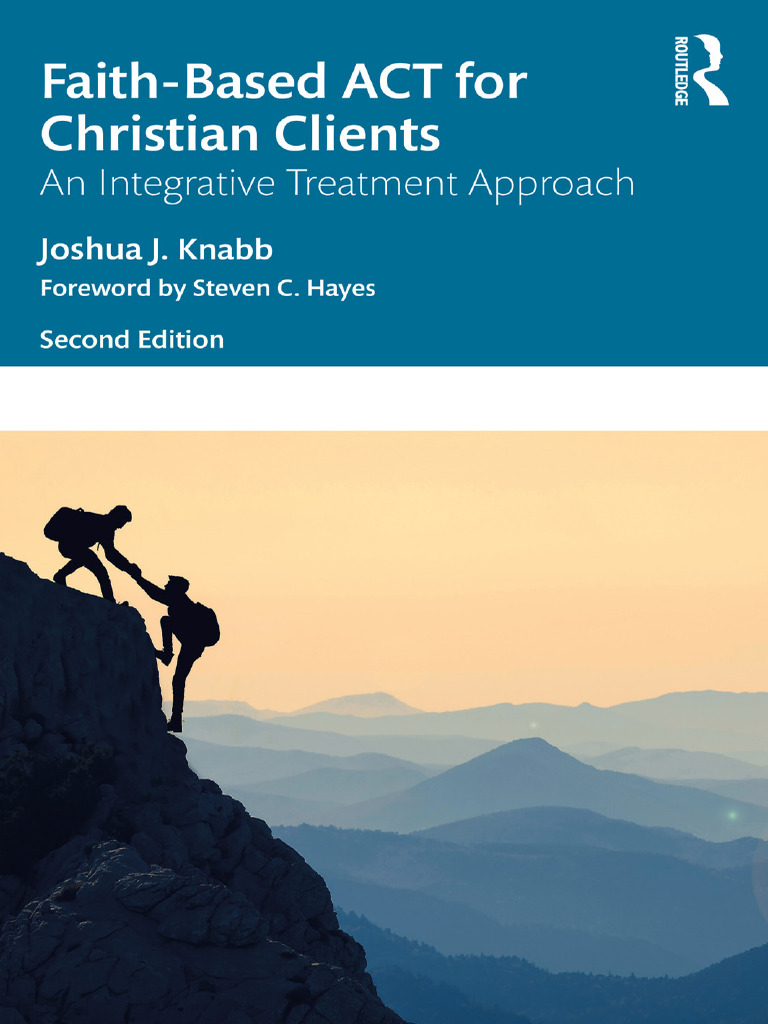 BK - Faith Based ACT For Christian Clients | PDF | Christian Mysticism ...