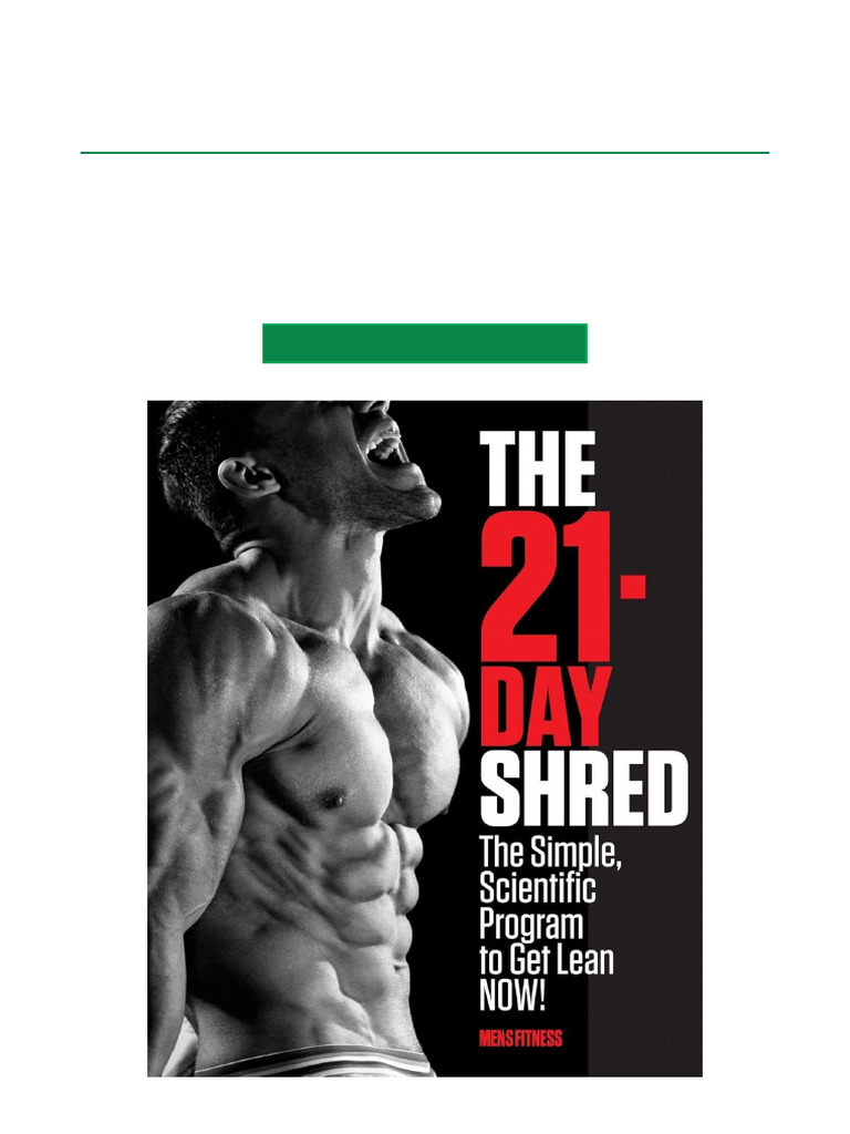 Most Wanted The 21 Day Shred The Simple, Scientific Program To Get Lean Now! Digital DOCX ...