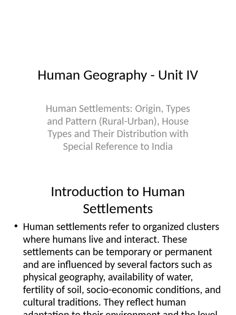 Human Geography Unit IV Elaborated | PDF | Agriculture | Earth Sciences