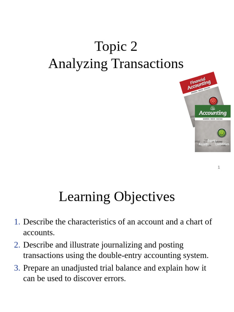 Topic 2 - Analyzing Transactions (1) 2 | PDF | Debits And Credits ...