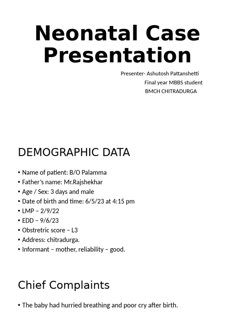 NEONATAL CASE PRESENTATION Final ppt-1 | PDF | Pregnancy | Preterm Birth