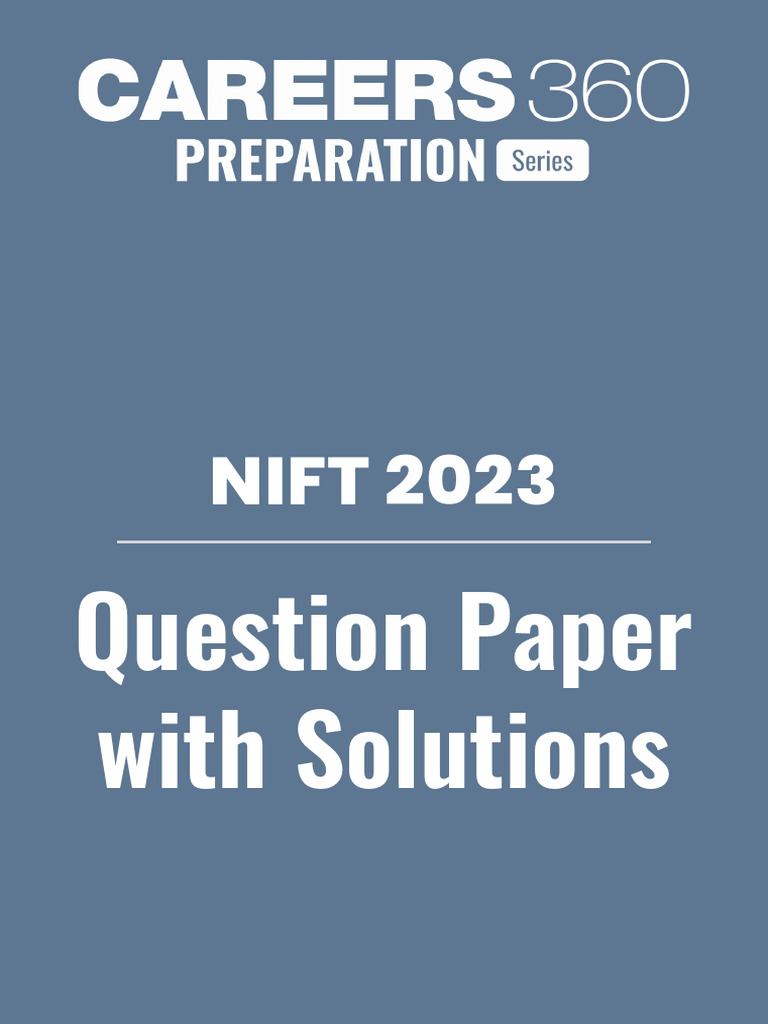 NIFT 2023 Question Paper Solutions | PDF