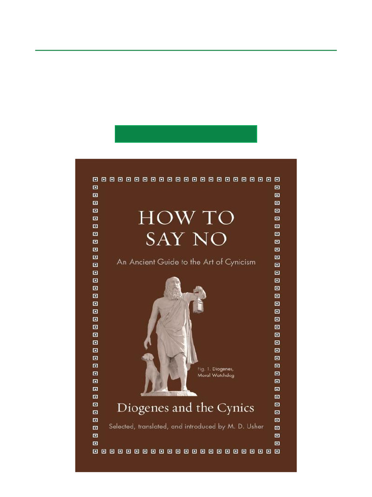 Get Yours How To Say No An Ancient Guide To The Art of Cynicism ...