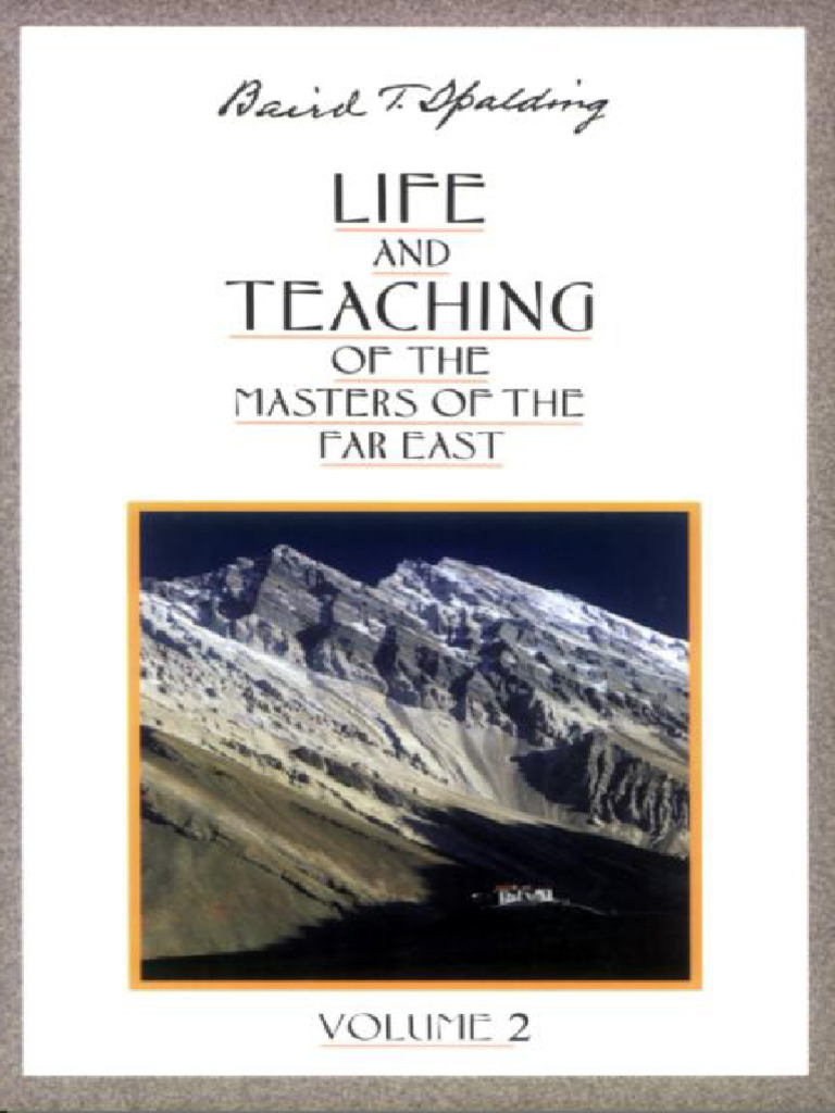 Life and Teaching of The Masters of The Far East, Vol. 2 (Baird T. Spalding) (Z-Library) | PDF ...