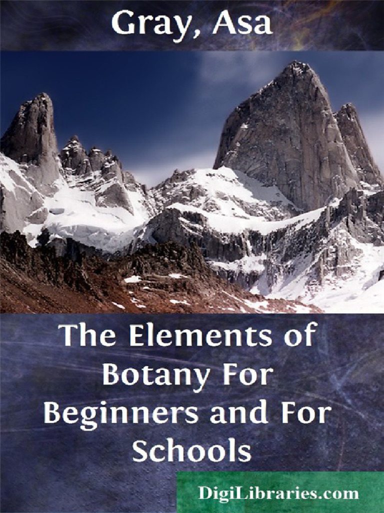 The Elements of Botany For Beginners | PDF | Seedling | Seed