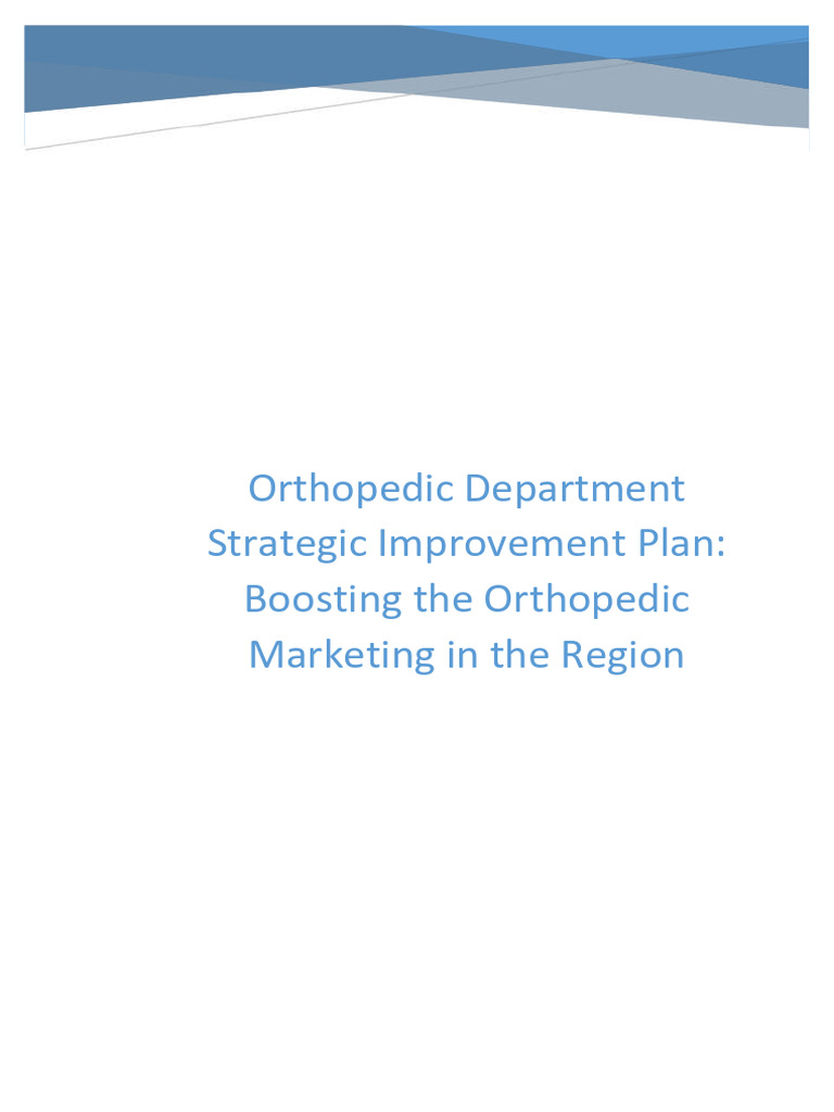 Boosting The Orthopedic Marketing in The Region | PDF | Patient | Hospital