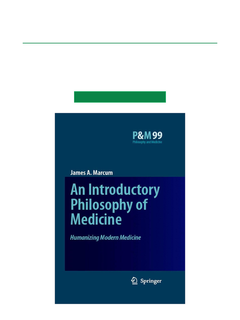 Philosophy of Medicine: Humanizing Care | PDF