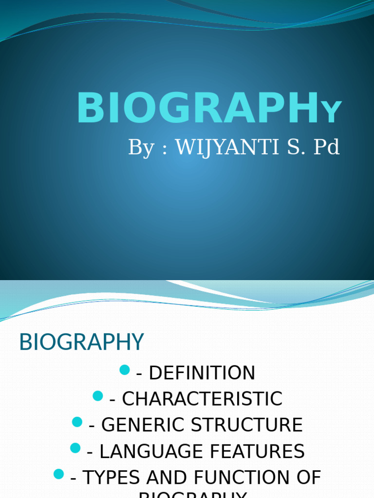 Ppt Biography | PDF