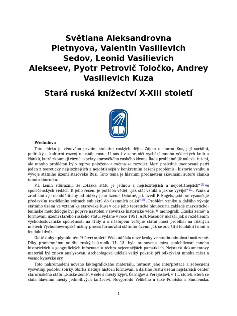 Světlana Aleksandrovna Pletnyova, Valentin Vasilievich Sedov, Leonid ...