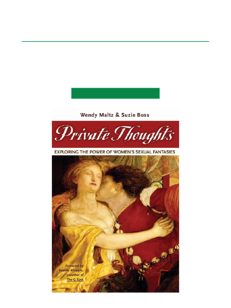 Get Private Thoughts Exploring The Power Of Womens Sexual Fantasies One Click Download Pdf