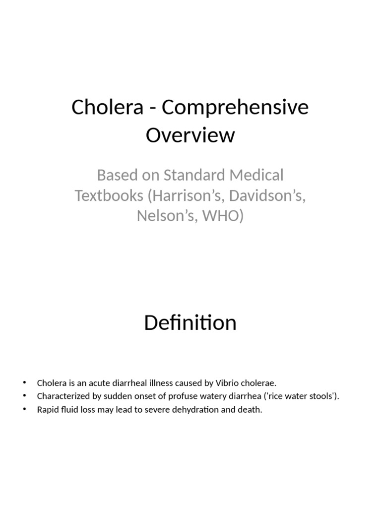 Cholera Detailed Presentation | PDF | Cholera | Diarrhea