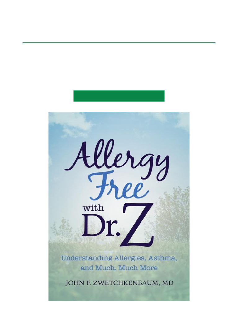 Read Allergy Free With Dr. Z Understanding Allergies, Asthma, and Much ...