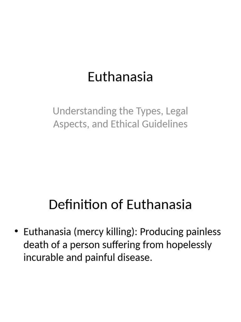 Euthanasia Presentation | PDF