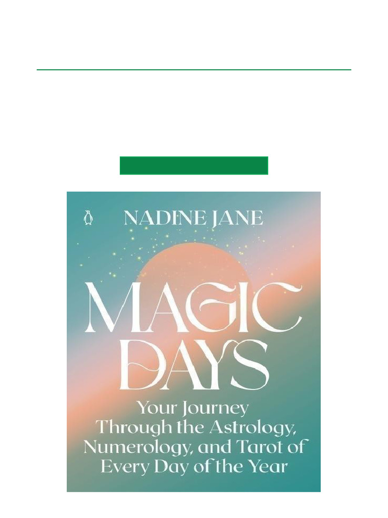Best Selling Magic Days Your Journey Through The Astrology, Numerology ...