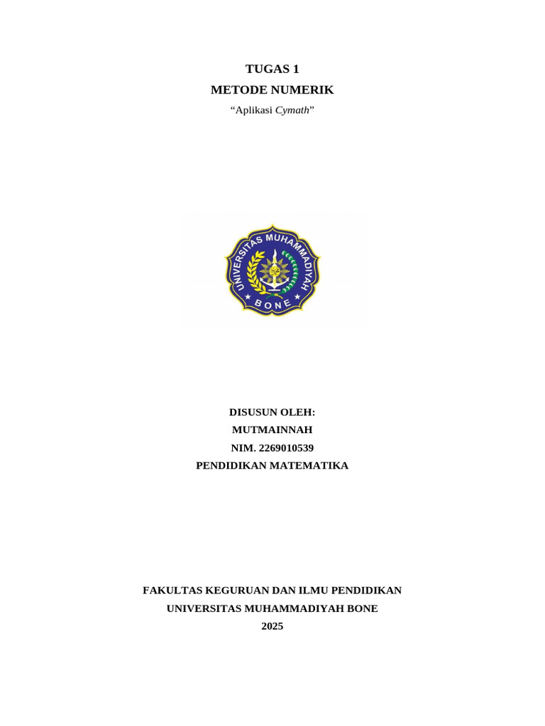 TUGAS 1 METODE NUMERIK (MUTMAINNAH) | PDF