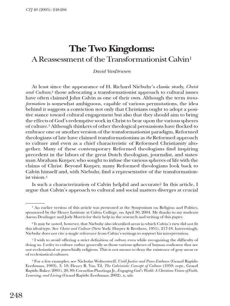 The Two Kingdoms - A Reassesment of the Transformationist Calvin - VAN ...