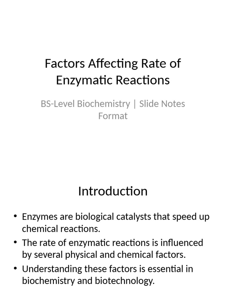 Enzyme Reaction Rate Factors BS Level | PDF