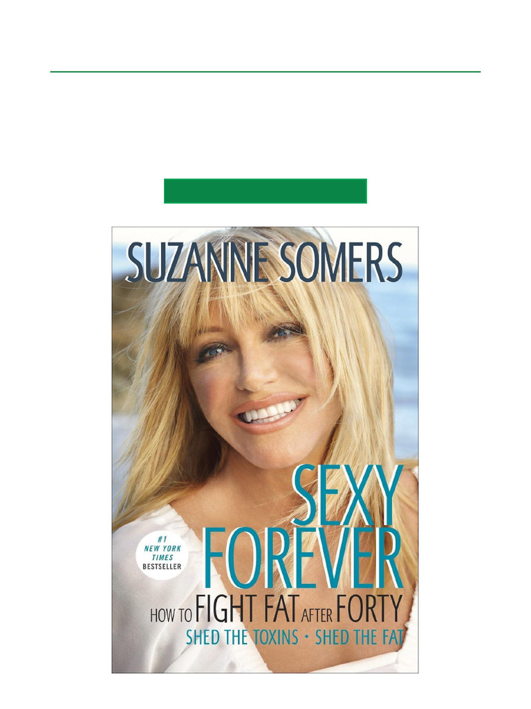 Expert Pick Sexy Forever How To Fight Fat After Forty Full-Feature ...