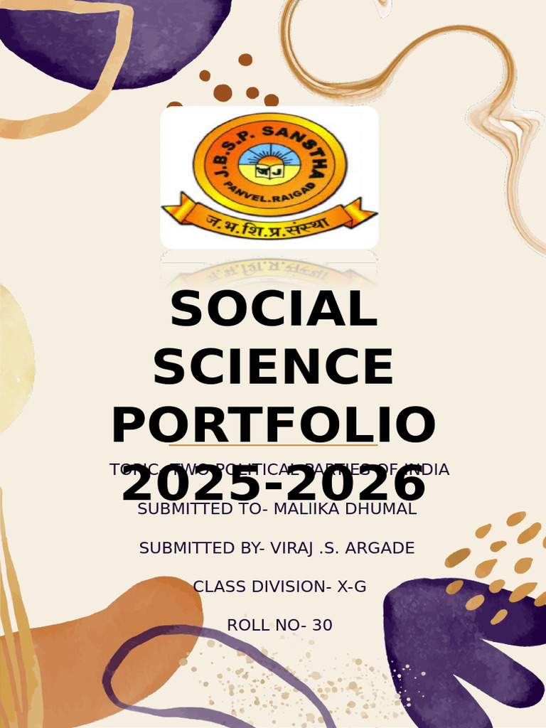 10G 30 Social Science Portfolio Viraj Argade 2025-26 | PDF | Bharatiya Janata Party | Indian ...