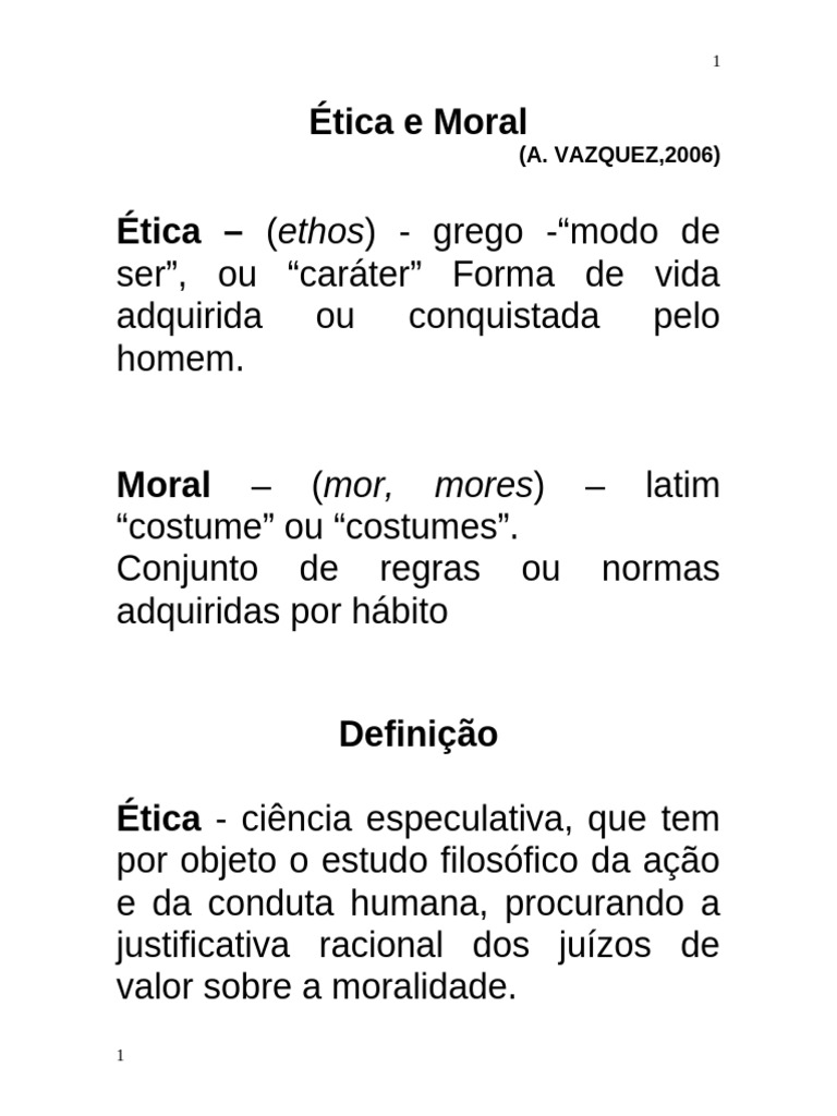 AULA 2 - Etica e Moral - DEFINICAO - VAZQUEZ | PDF | Moralidade | Liberdade