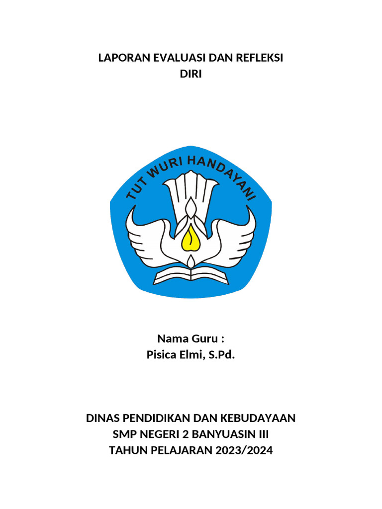Laporan Evaluasi Dan Refleksi Diri Guru Pisica | PDF