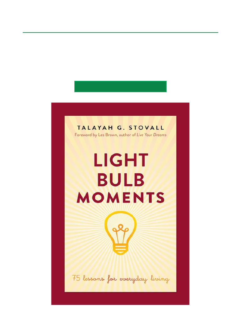 Discover Light Bulb Moments 75 Lessons For Everyday Living Direct Ebook ...