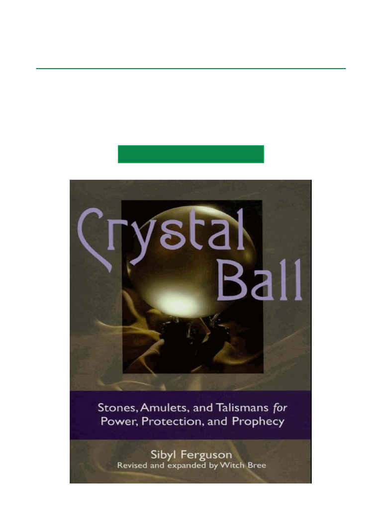 Top Reading Crystal Ball Stones, Amulets, and Talismans For Power ...