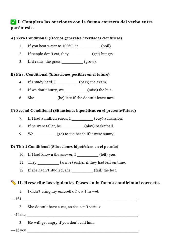 I Completa Las Oraciones Con La Forma Correcta Del Verbo Entre