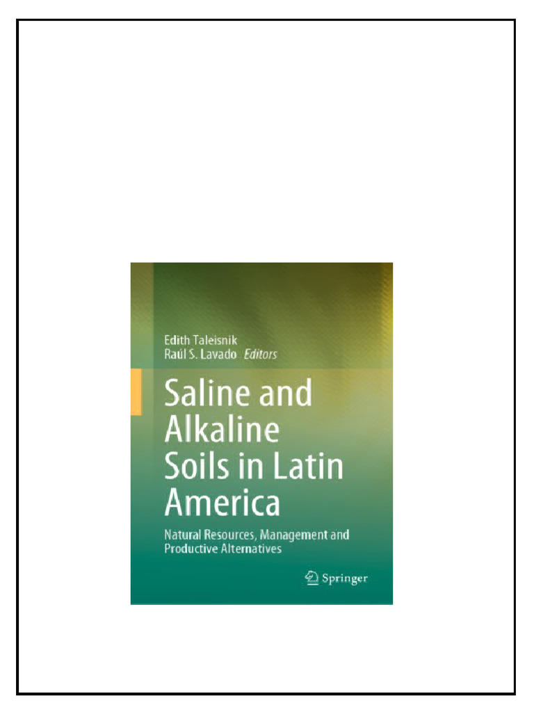 Saline And Alkaline Soils In Latin America Natural Resources Management ...