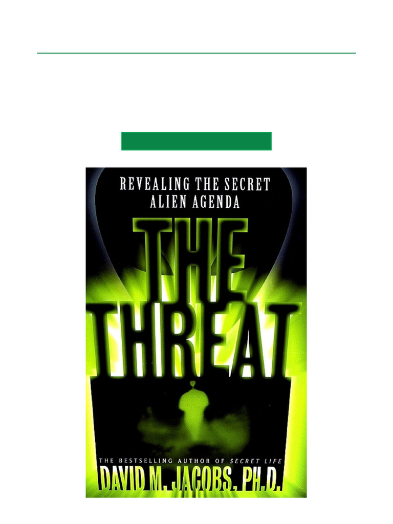 Immediate Get The Threat Revealing The Secret Alien Agenda Full Version ...