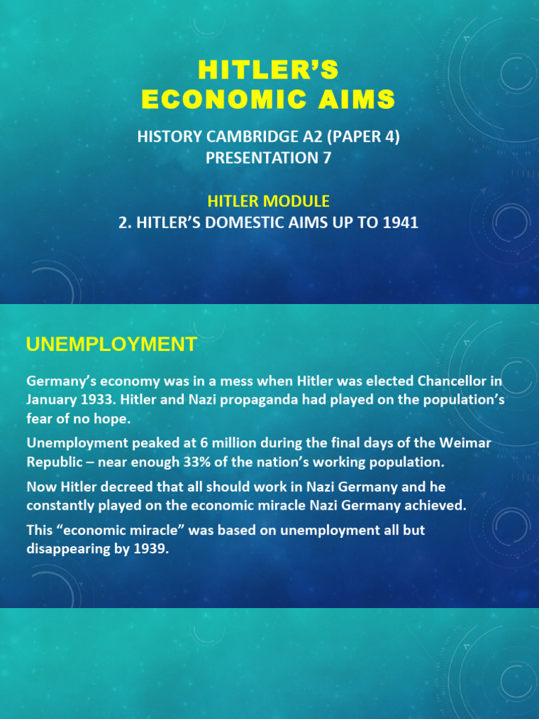 HITLER'S ECONOMIC AIMS (A Level History) | PDF | Nazi Germany | Economies