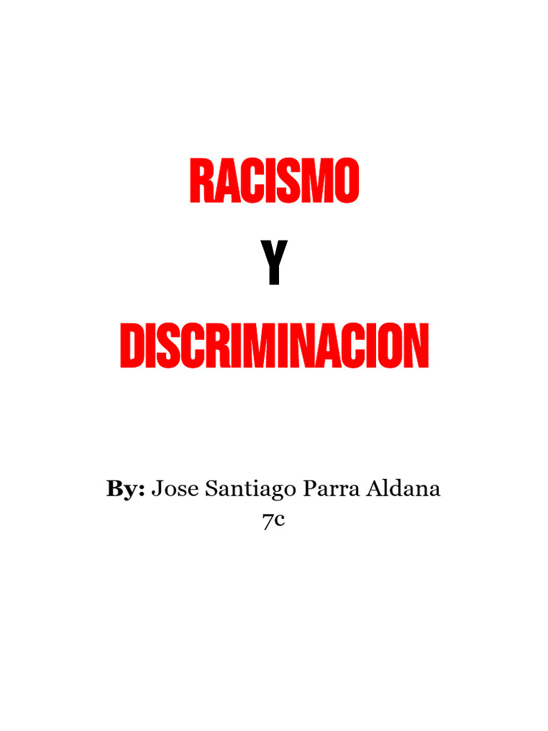 Racismo y Discriminación: Reflexiones Clave | PDF | Discriminación ...