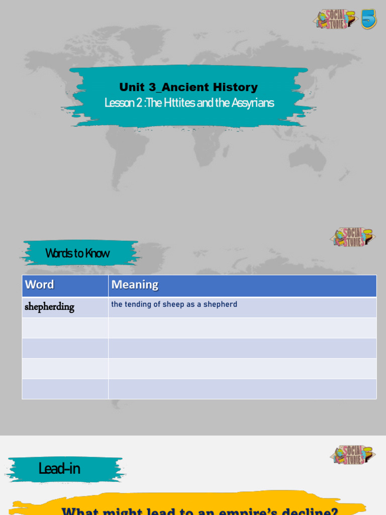 02-Grade 5 - Unit 3 - Ancient History - Lesson 2 - The Hittites and The ...