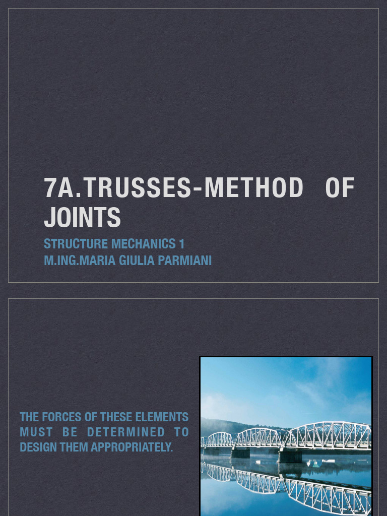 7A.Trusses-Method of Joints | PDF | Truss | Force