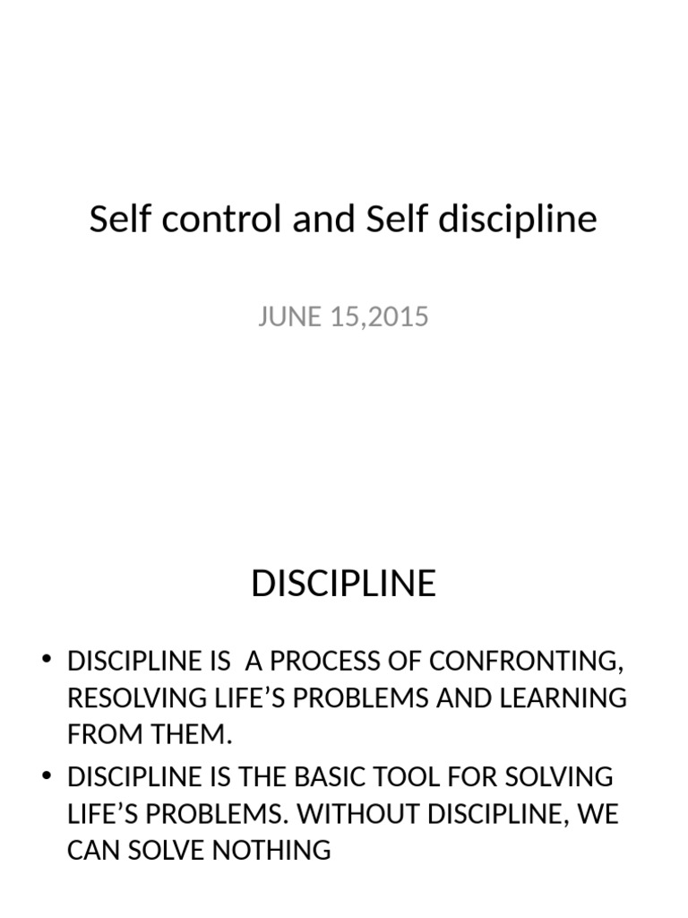 Understanding Self Control and Discipline | PDF