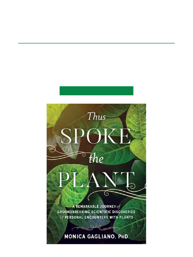 Top Choice Thus Spoke The Plant A Remarkable Journey of Groundbreaking ...