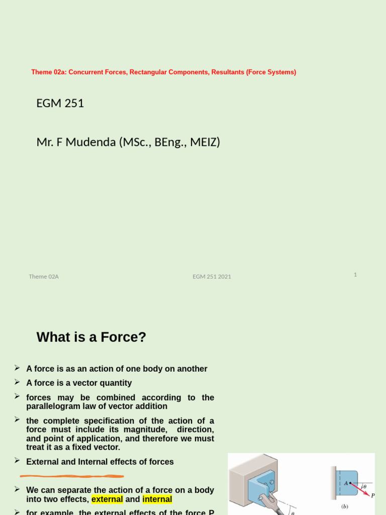 EGM 252 Theme 02A Forces Systems | PDF | Force | Euclidean Vector