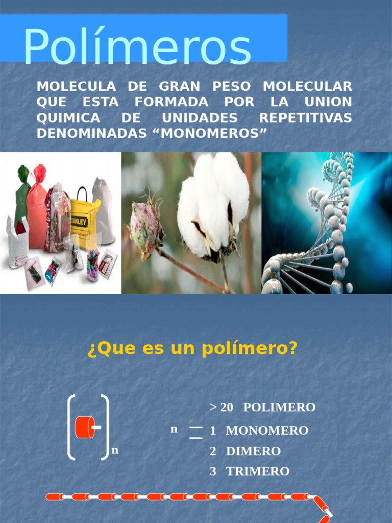 POLIMEROS (p1) | PDF | Polímeros | Polímeros orgánicos