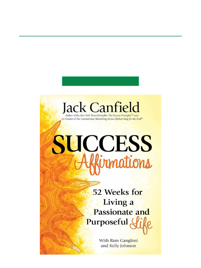 Explore Success Affirmations 52 Weeks For Living A Passionate and ...