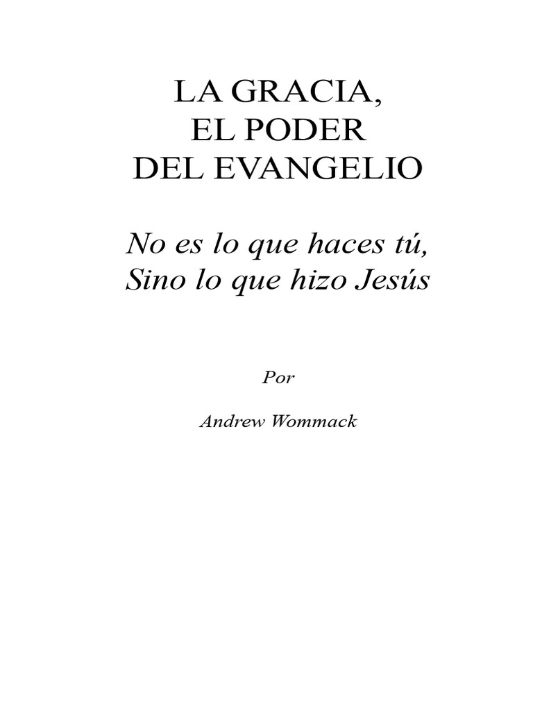 La Gracia, el Poder del Evangelio | PDF | Epístola a los romanos | Salvación