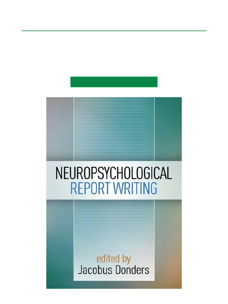 Trending Now Neuropsychological Report Writing High-Resolution PDF ...