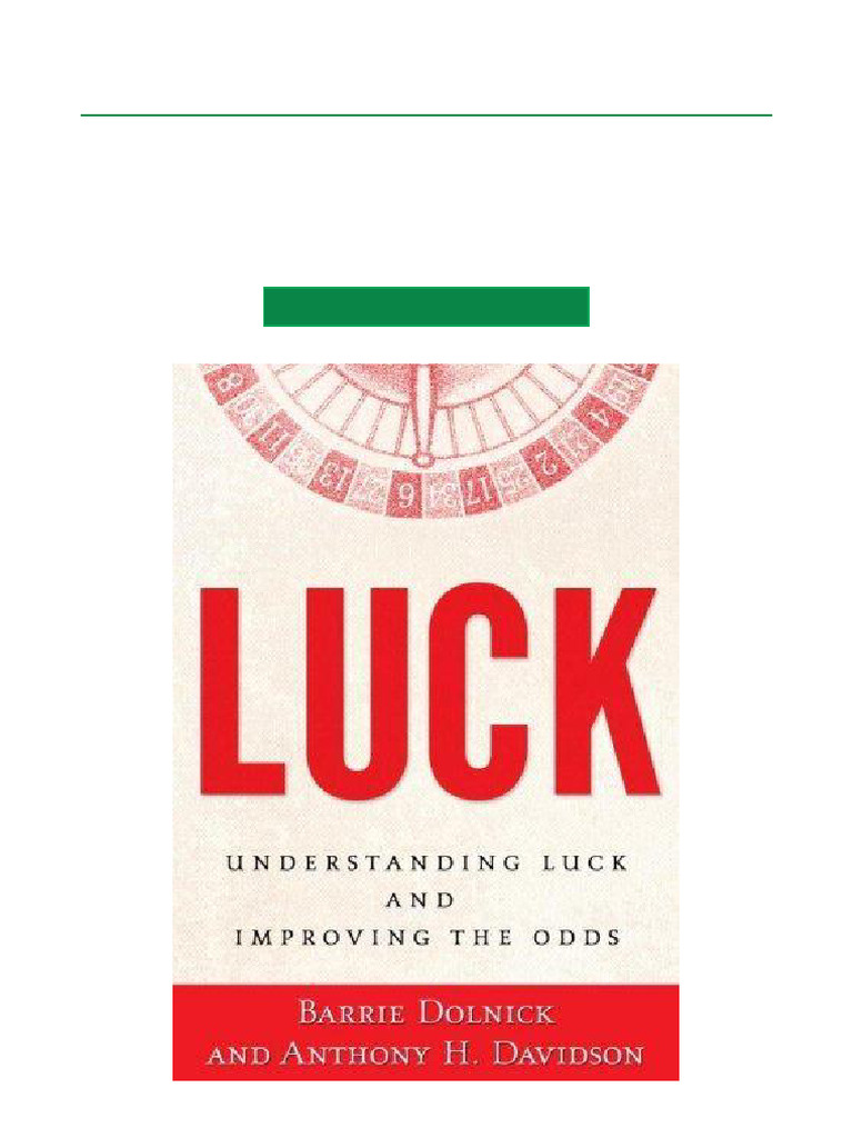 Most Reviewed Luck Understanding Luck and Improving The Odds Full ...
