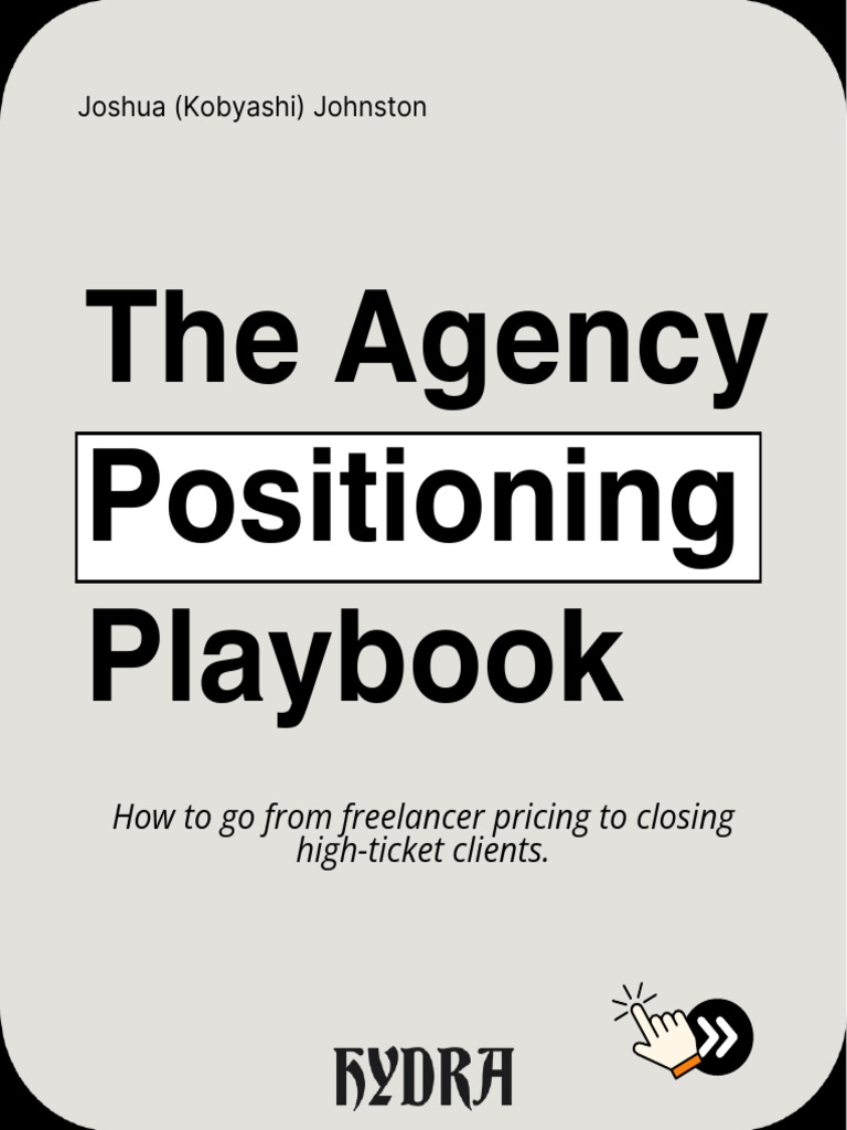The Agency Positioning Playbook 1739916813 | PDF | Pricing | Private Sector