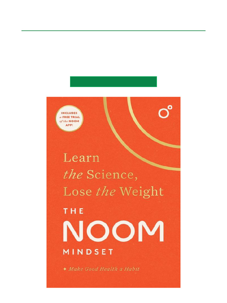 Limited Get The Noom Mindset Learn The Science, Lose The Weight ...