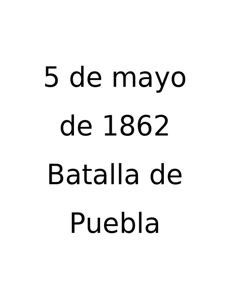 Batalla de Puebla | PDF | Operaciones militares | Militar