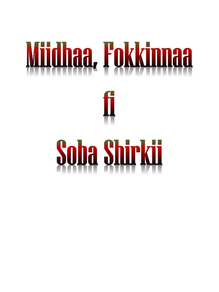 Miidhaa Fokkinaa Fi Soba Shirkii | PDF