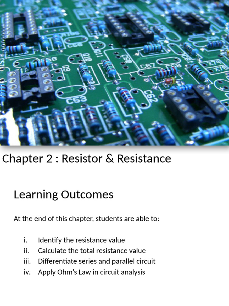 Chapter 2 Resistor and Resistance | PDF | Resistor | Series And ...